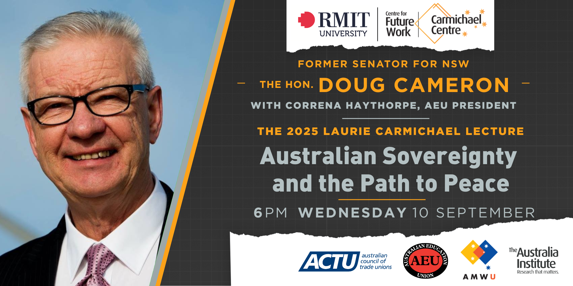 Laurie Carmichael Lecture 2025 : The Hon. Doug Cameron - The Australia Institute