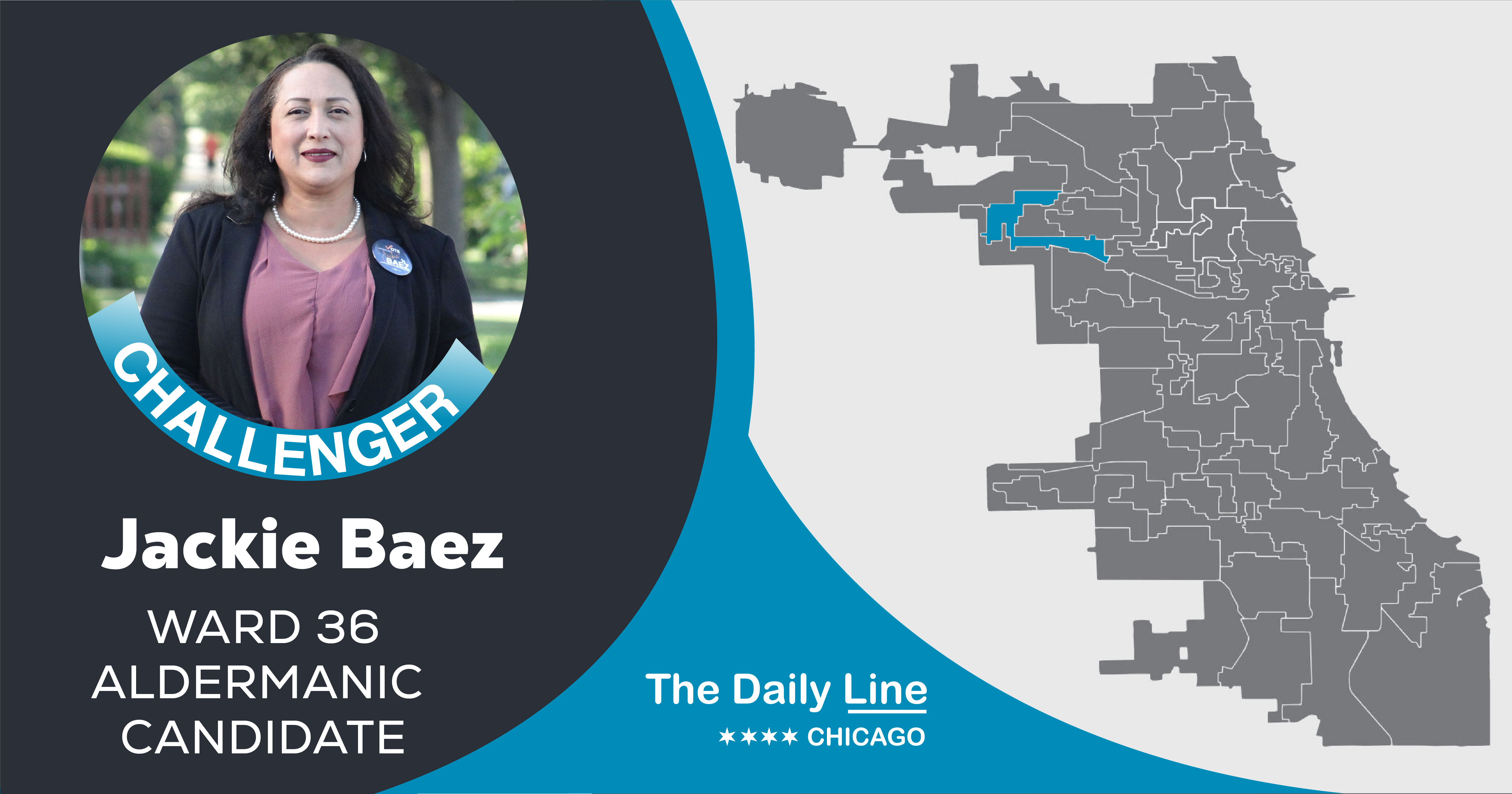 Jackie Baez - 2023 Aldermanic Candidate - The Daily Line