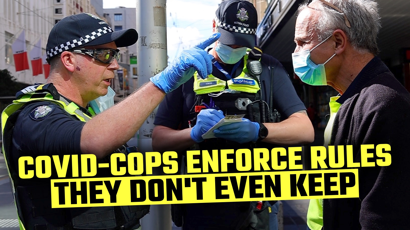 WATCH: This is what life looks like in the POLICE STATE of Victoria ...