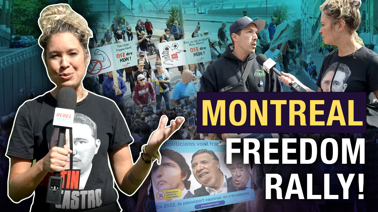 Thousands of Quebec residents rally in Montreal for freedom - Rebel News