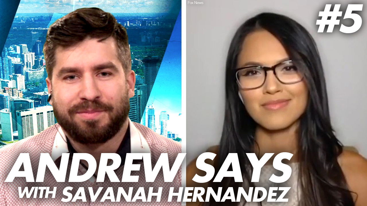 “Hate speech IS free speech” | Savanah Hernandez on Andrew Says - Rebel ...