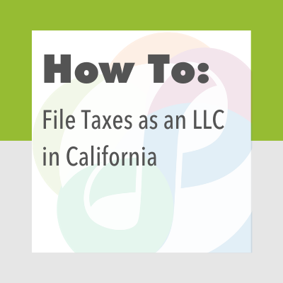 California LLC State Taxes & Fees - Sustainable Economies Law Center