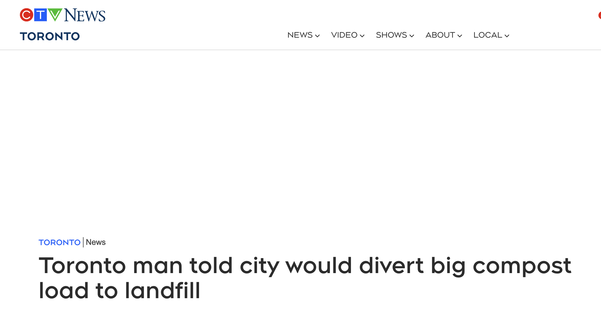 Toronto man told city would divert big compost load to landfill ...