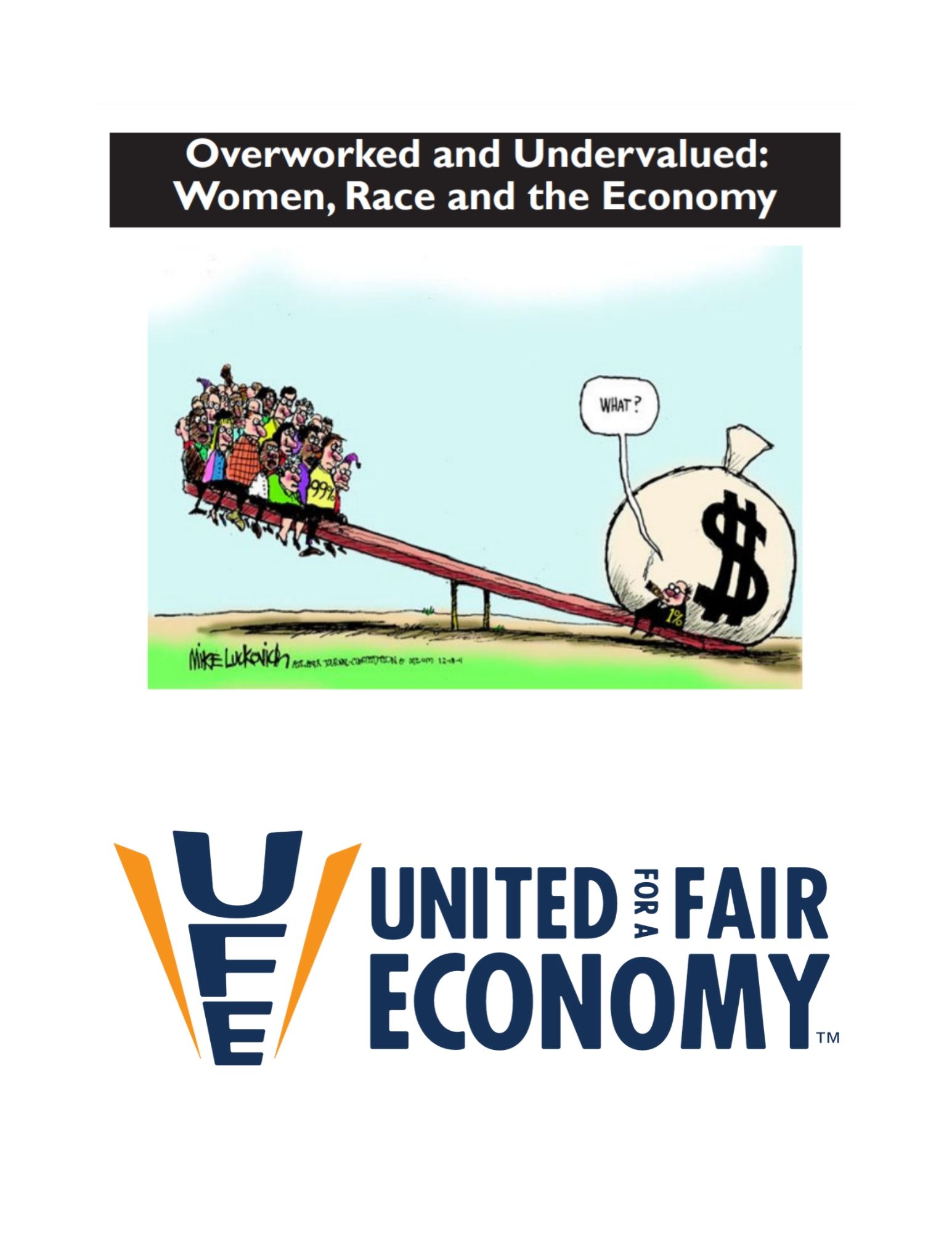 Overworked and Undervalued - United for a Fair Economy