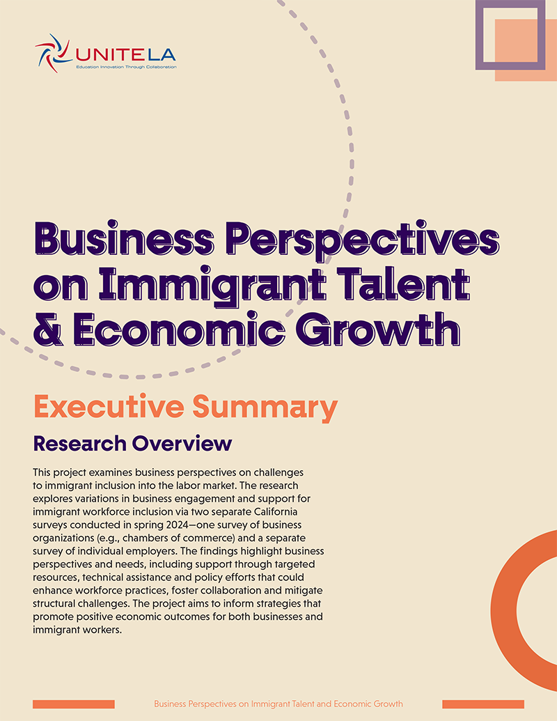 Business Perspectives on Immigrant Talent & Economic Growth - UNITE-LA