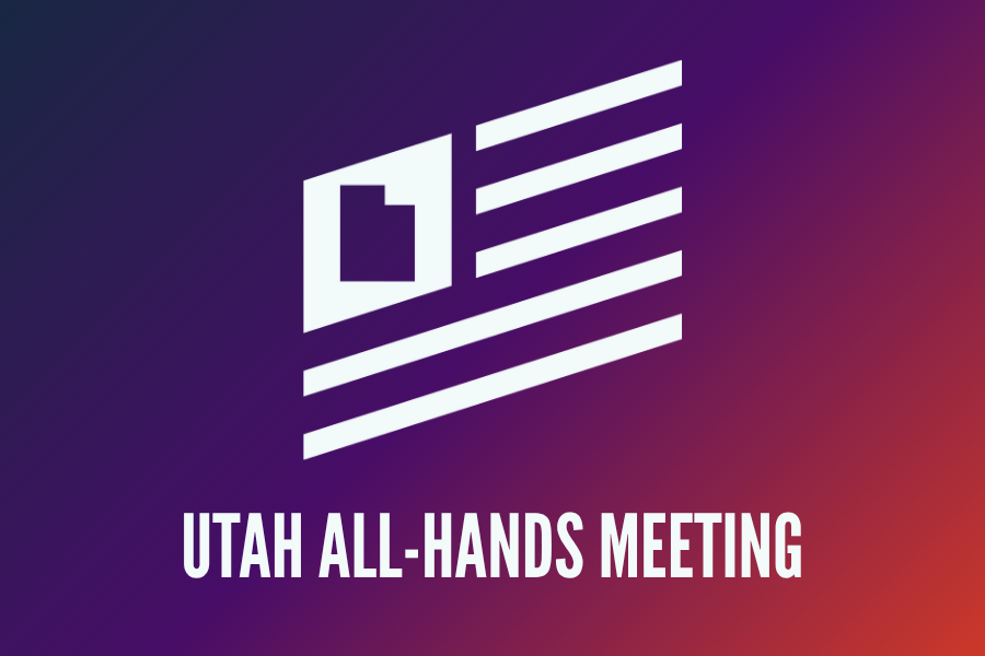 All Hands Meeting - Utah Forward Party