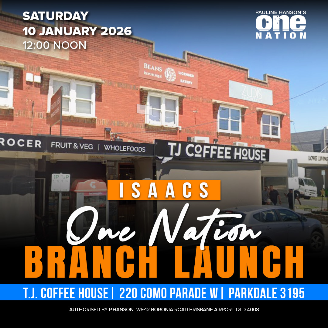 Isaacs Electorate One Nation Branch Launch - One Nation Victoria