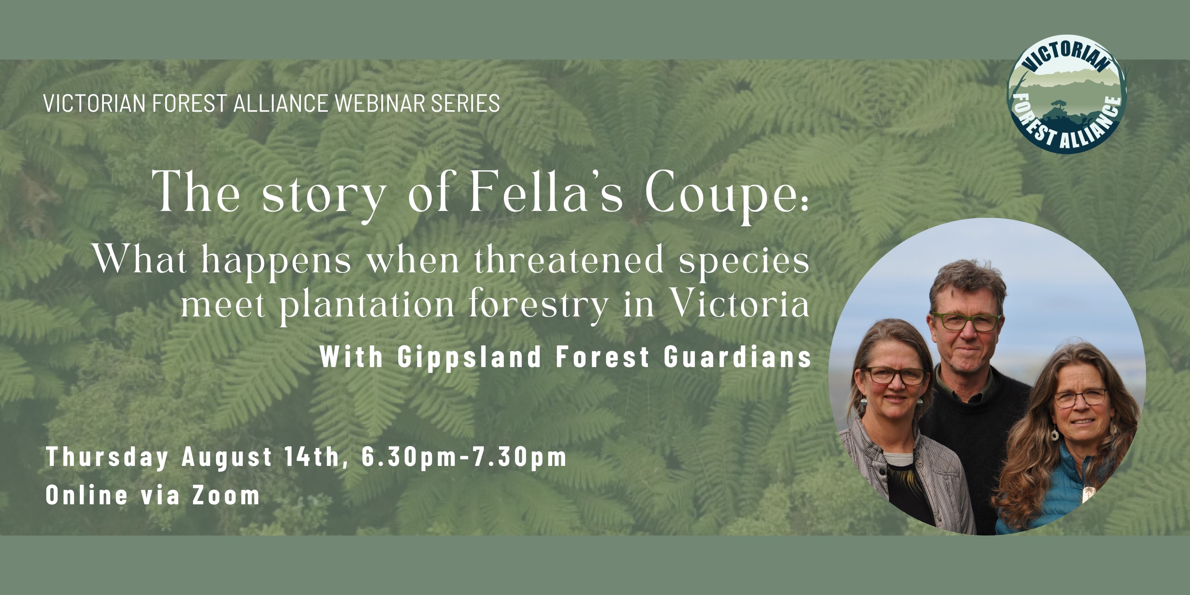 Gippsland Forest Guardians - The story of Fella’s Coupe: A VFA Webinar
