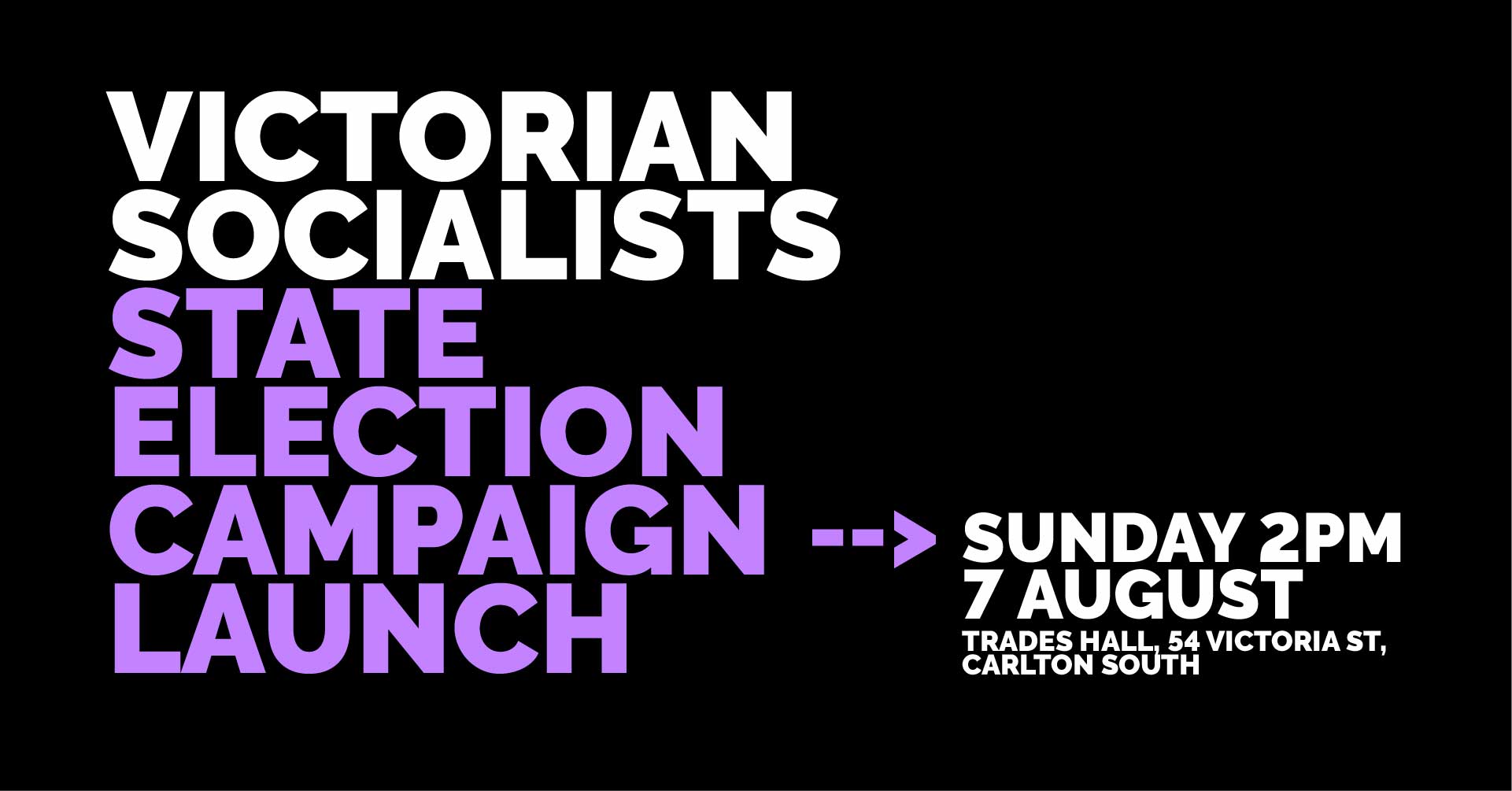 Victorian Socialists state election campaign launch - Victorian Socialists