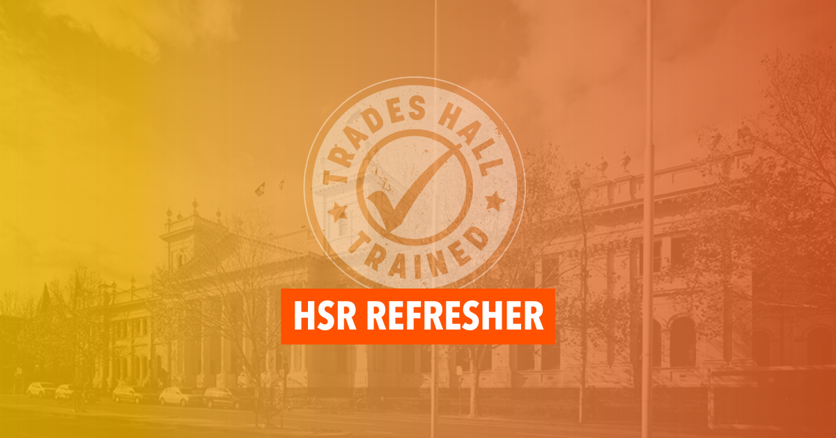 1 Day HSR Refresher OHS Training - Education Sector