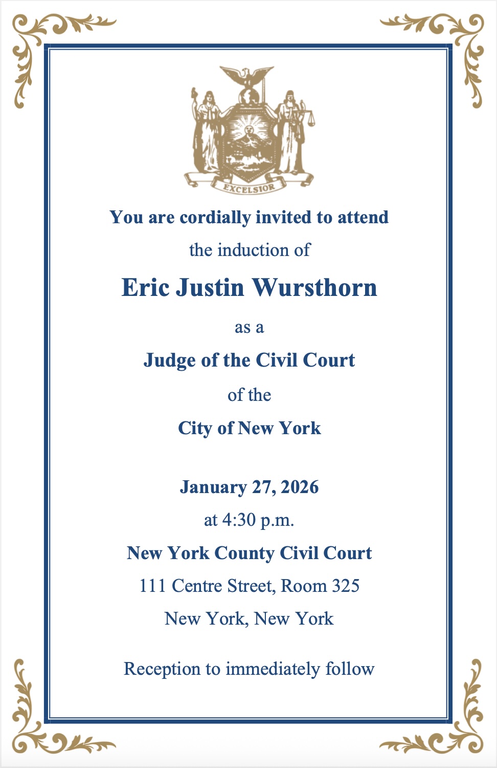 Induction of Eric Wursthorn as a Judge of the Civil Court - Village ...