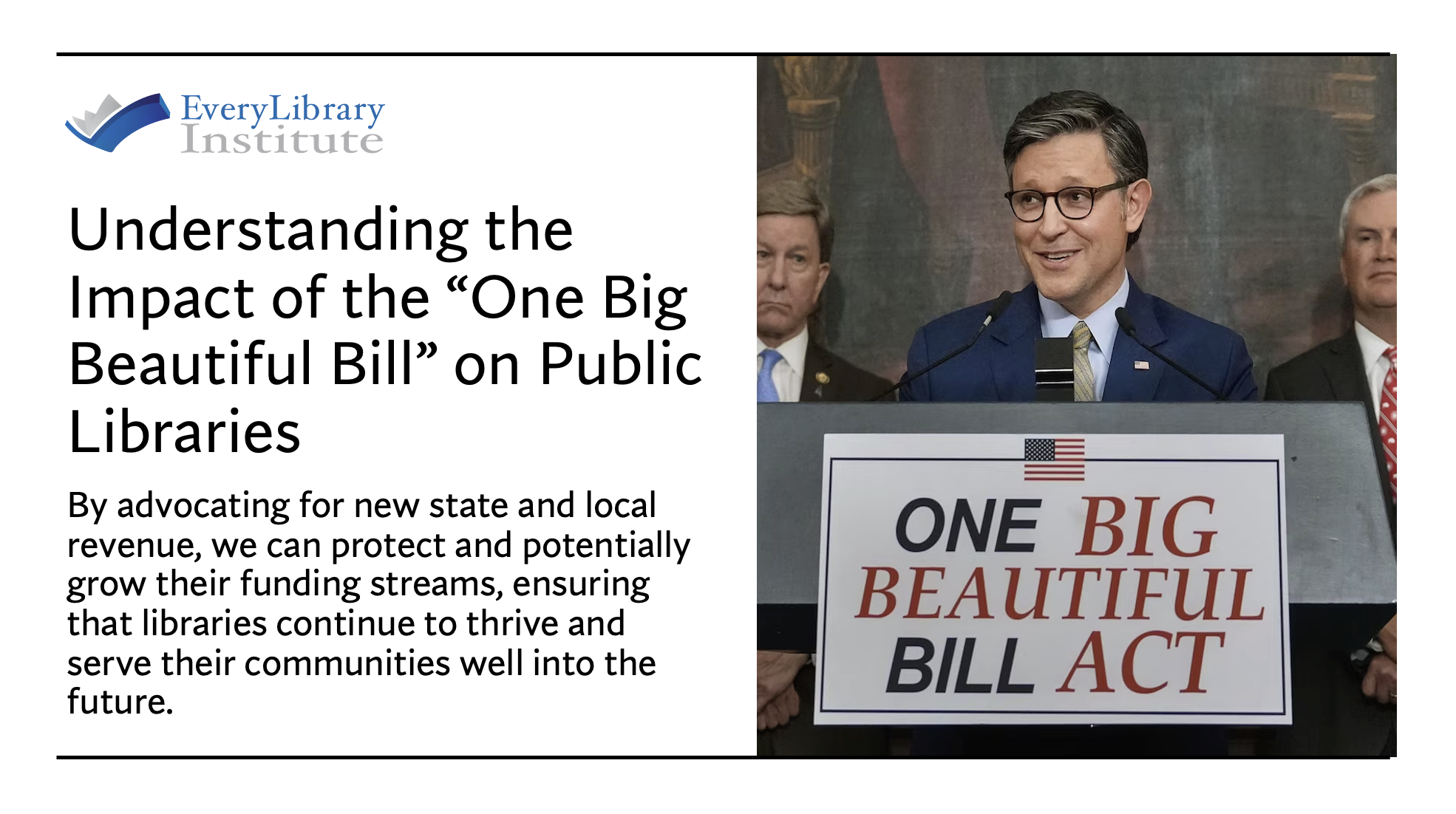 Understanding the Impact of the “One Big Beautiful Bill” on Public ...