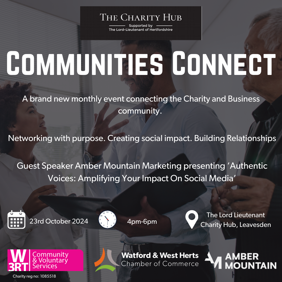 Communities Connect - Watford & West Herts Chamber of Commerce