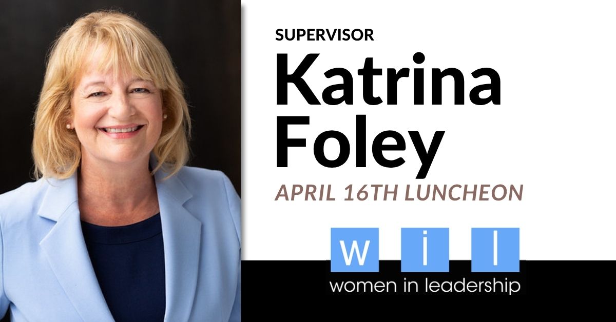 WIL Luncheon with Orange County Supervisor Katrina Foley