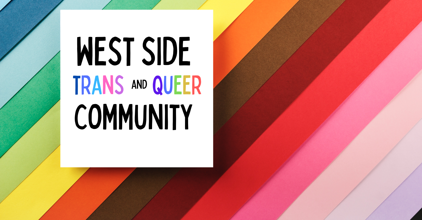 Trans and Queer Community December gathering - West Side Community ...