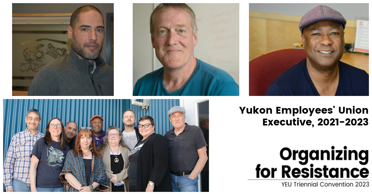 YEU Convention This Weekend - Yukon Employees' Union