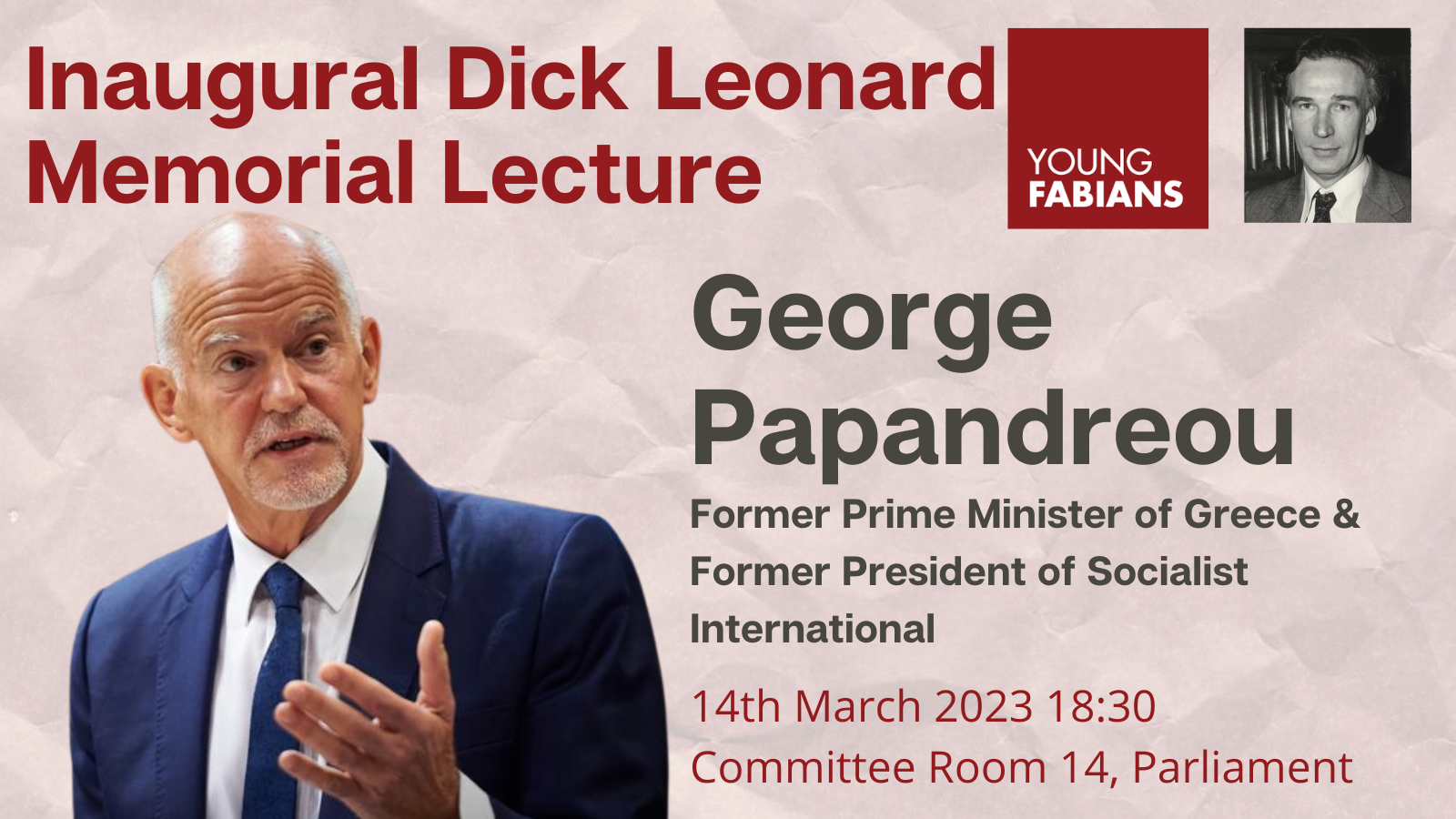 Inaugural Dick Leonard Memorial Lecture - with George Papandreou ...
