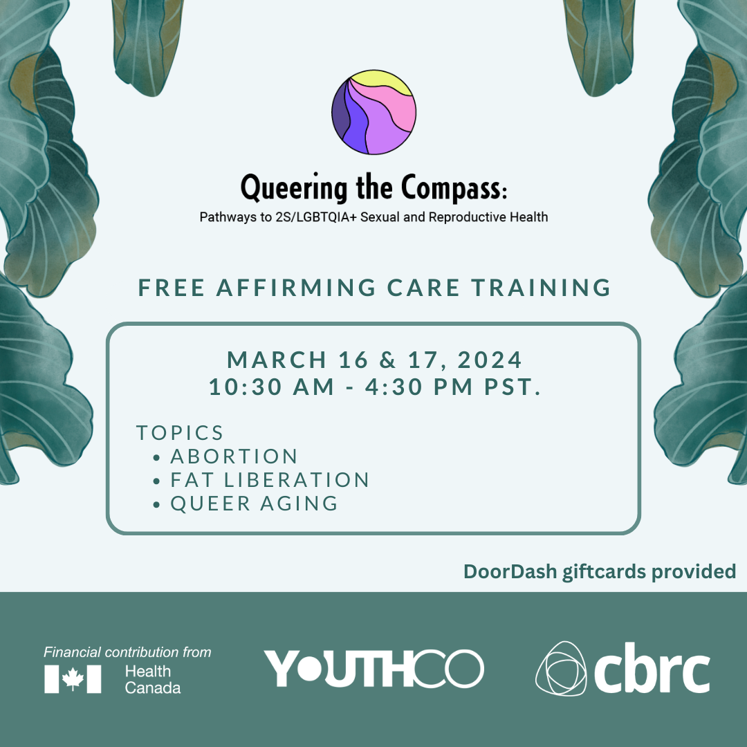 Queering the Compass: Pathways to 2S/LGBTQIA+ Sexual & Reproductive ...
